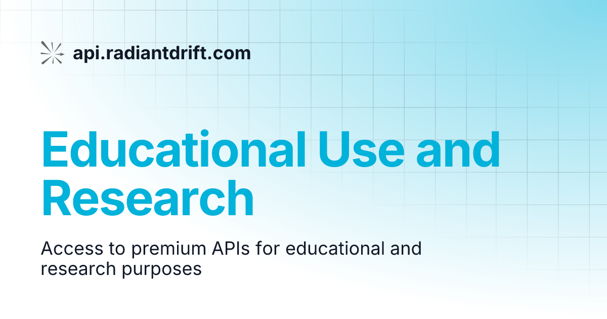 Educational Use and Research | api.radiantdrift.com